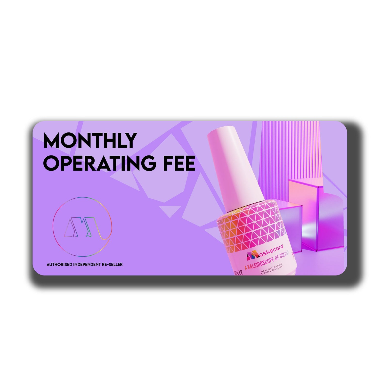 Monthly Reseller Operating Fees – Maskscara